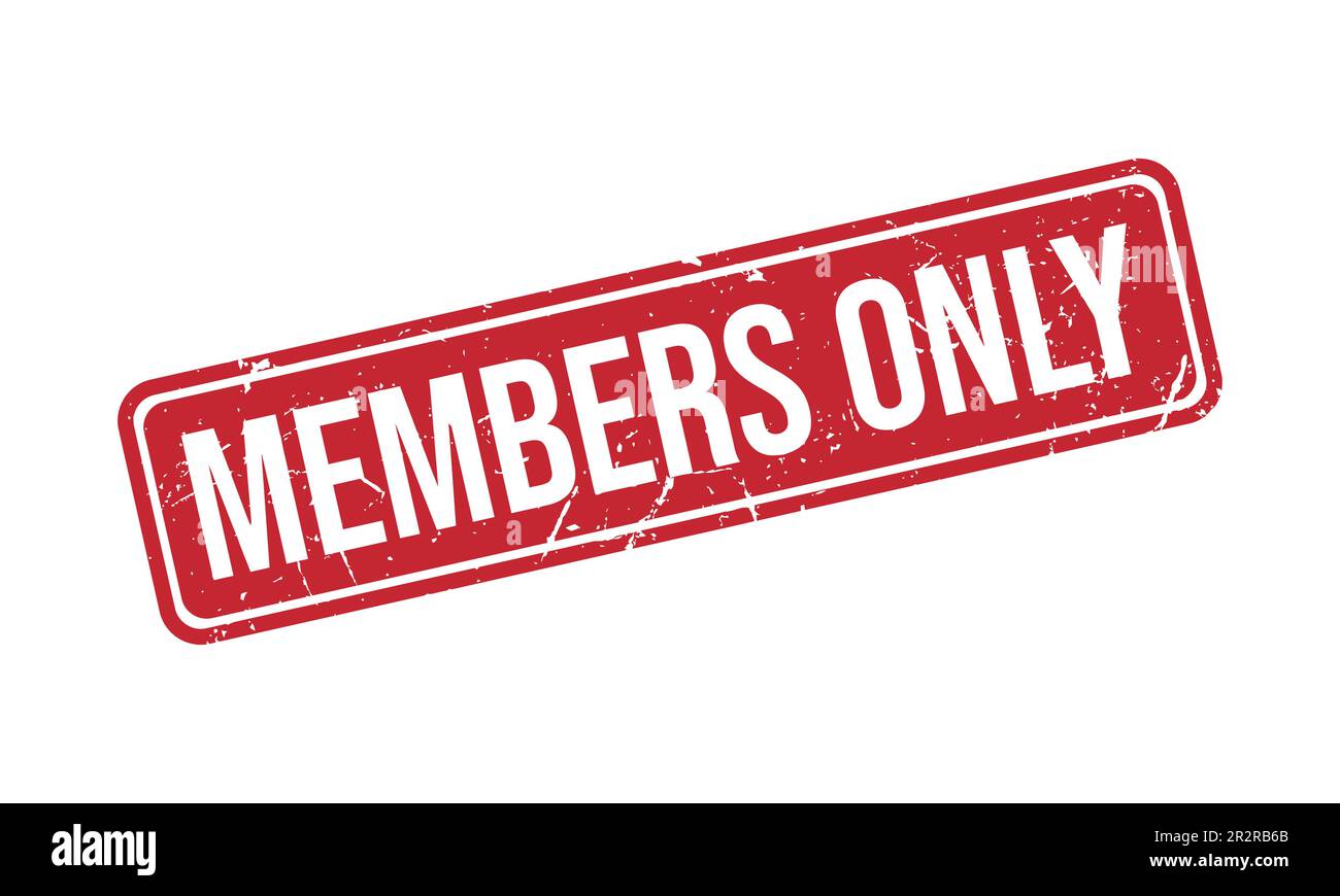 Members Only Rubber Stamp Seal Vector Stock Vector Image & Art - Alamy