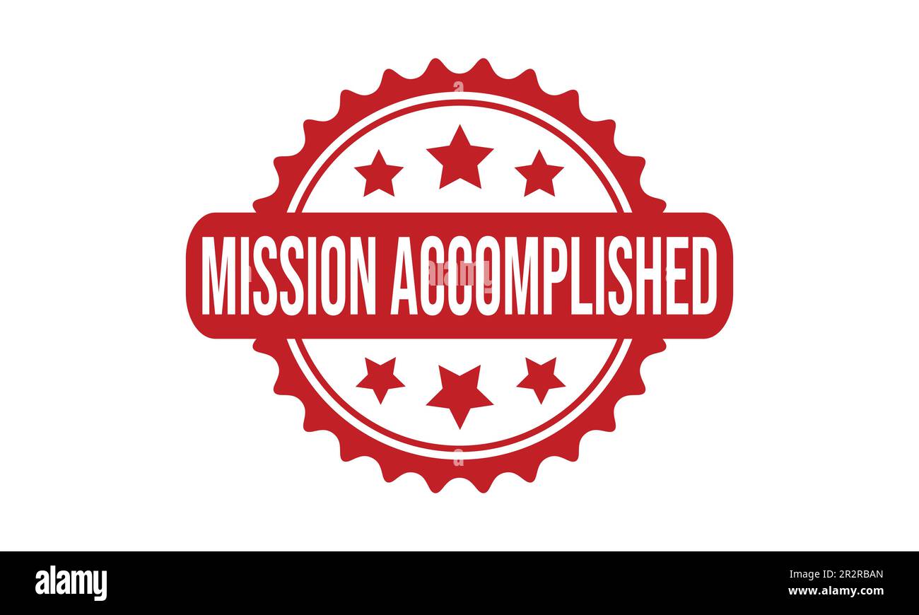 Mission Accomplished Rubber Stamp Seal Vector Stock Vector Image & Art ...
