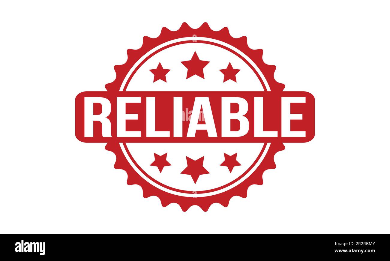 Reliable Rubber Stamp Seal Vector Stock Vector Image & Art - Alamy