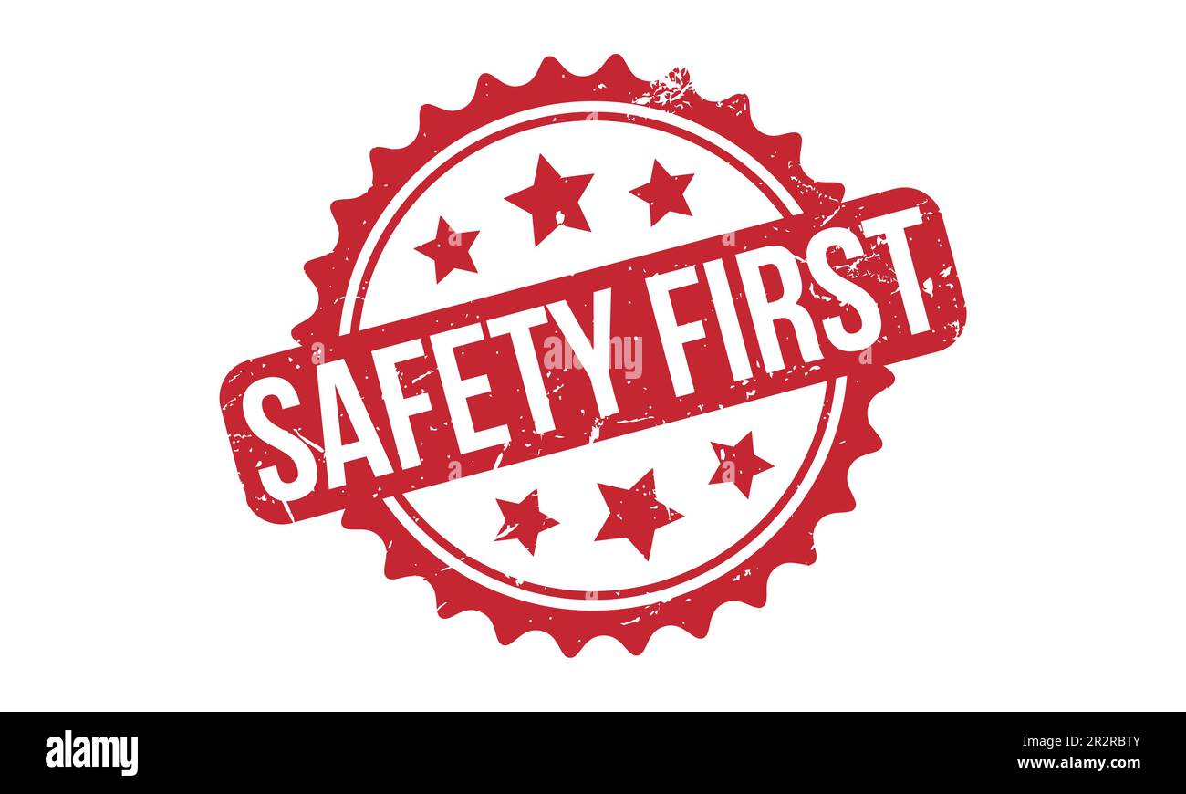 Safety First Rubber Stamp Seal Vector Stock Vector Image & Art - Alamy