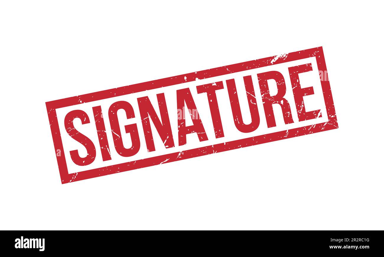 Signature Rubber Stamp Seal Vector Stock Vector Image & Art - Alamy
