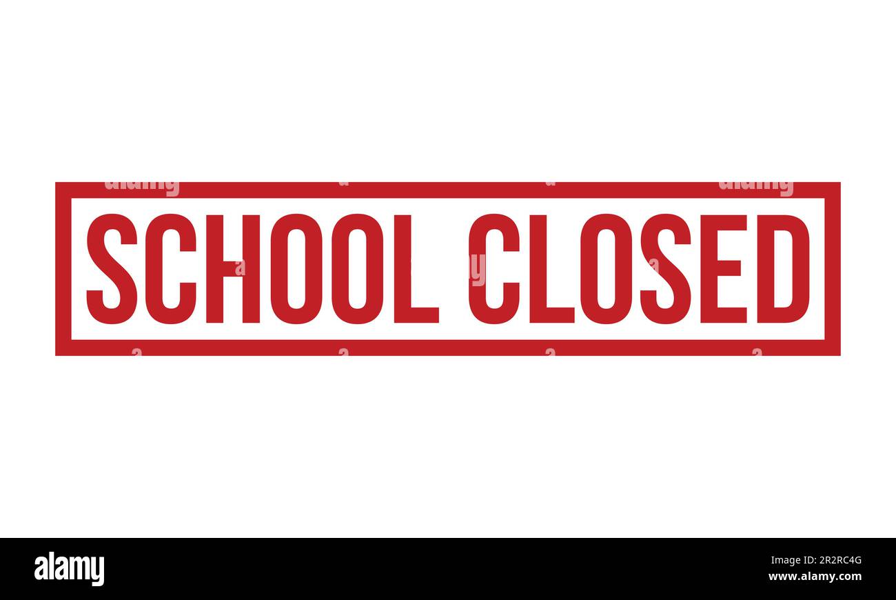 School closed stamp hi-res stock photography and images - Alamy