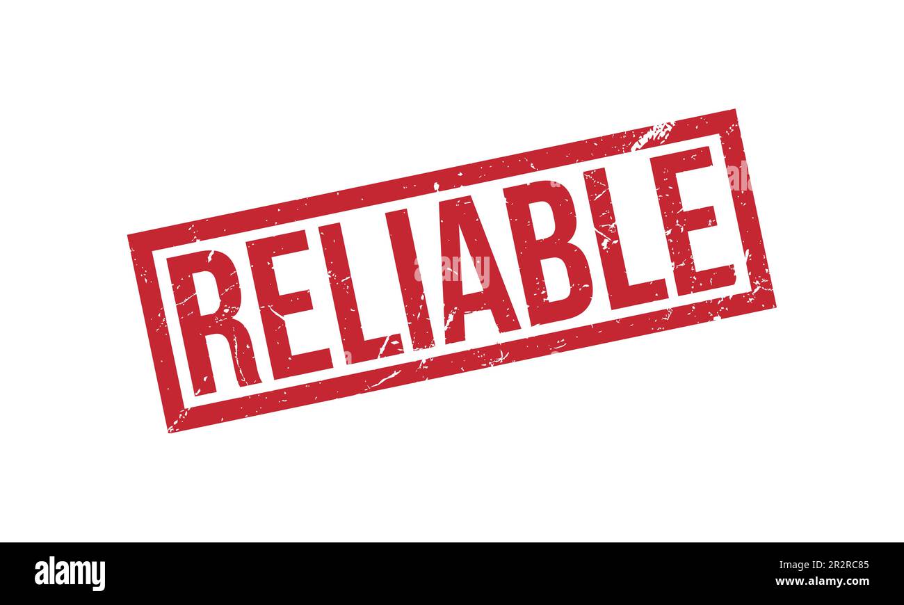 Reliable Rubber Stamp Seal Vector Stock Vector Image & Art - Alamy