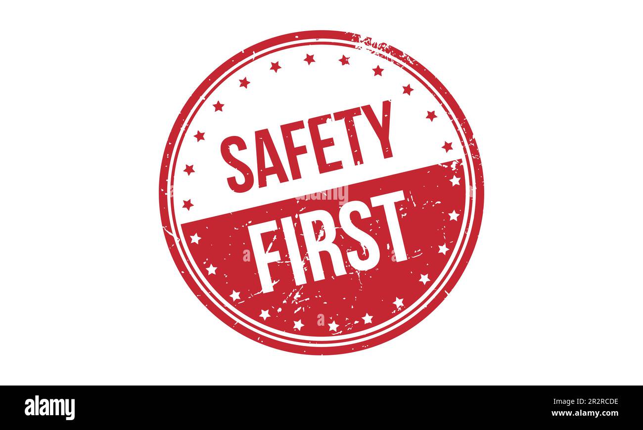 Safety First Rubber Stamp Seal Vector Stock Vector Image & Art - Alamy