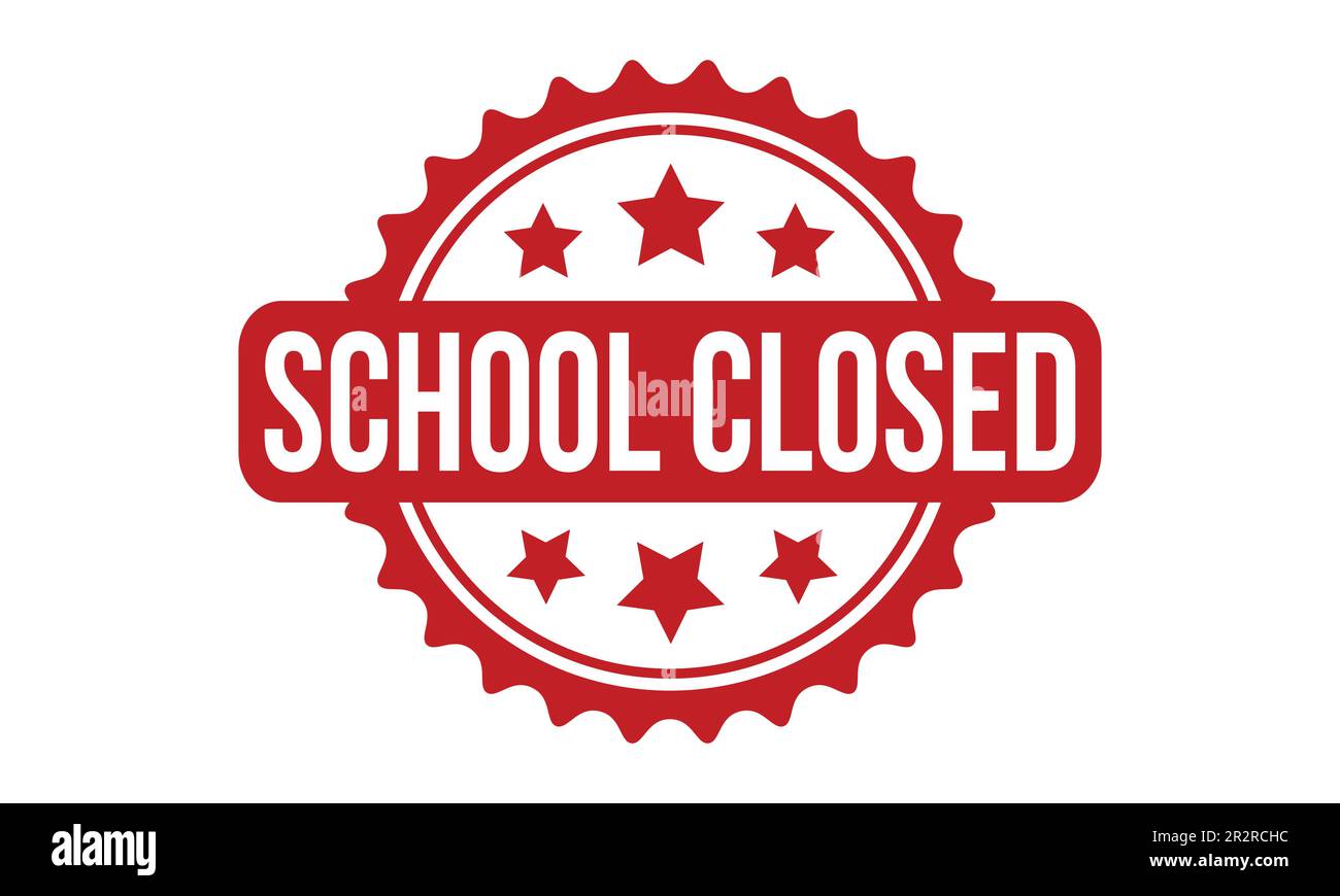 School Closed Rubber Stamp Seal Vector Stock Vector Image & Art - Alamy