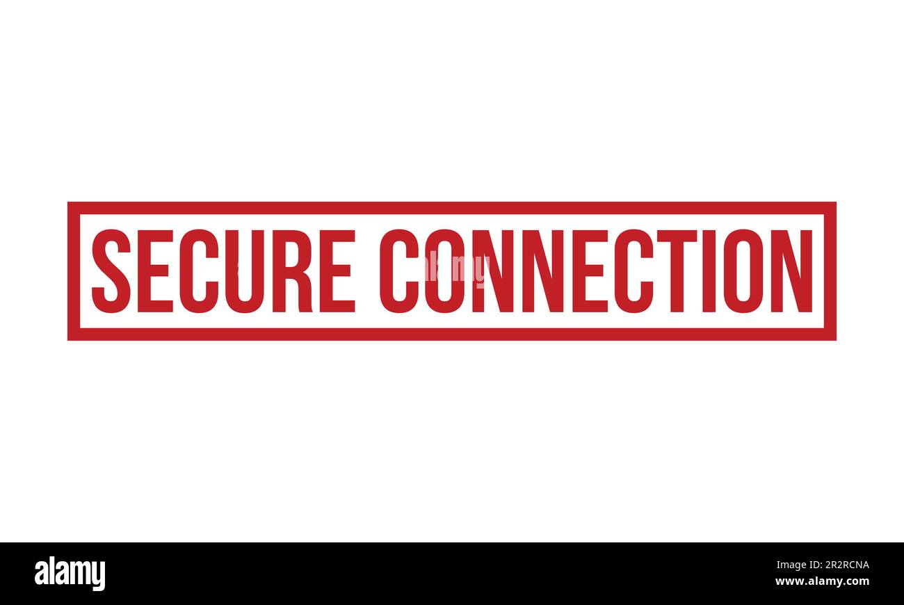Secure Connection Rubber Stamp Seal Vector Stock Vector Image & Art - Alamy