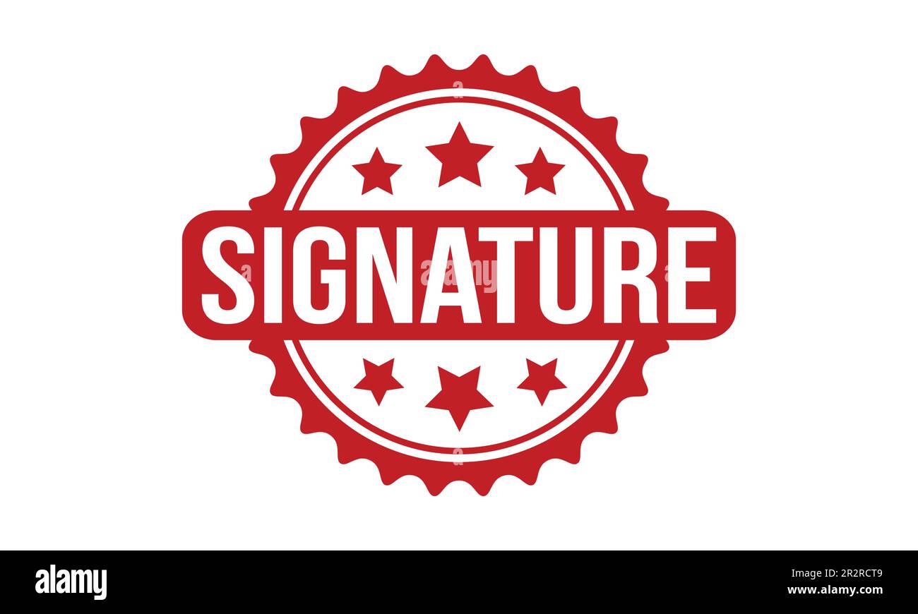 Signature Rubber Stamp Seal Vector Stock Vector Image & Art - Alamy