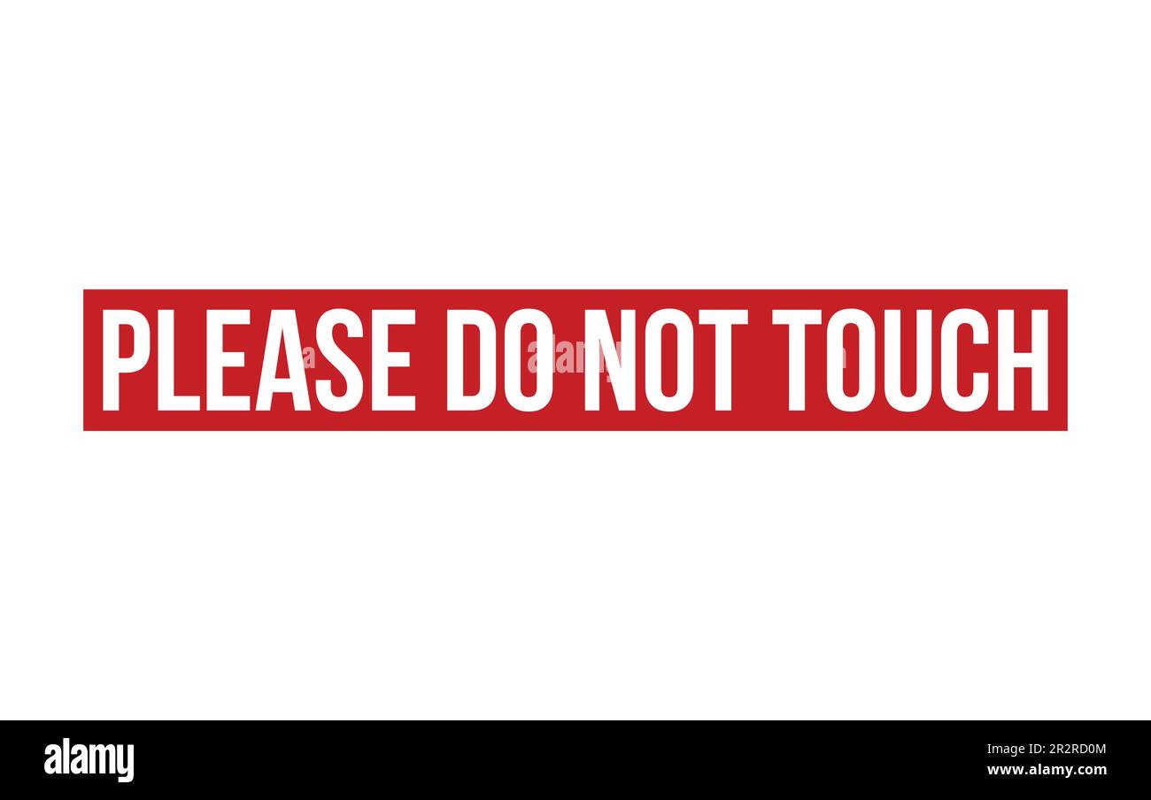 Please touch sign Cut Out Stock Images & Pictures - Alamy