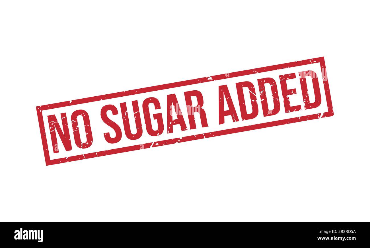 No Sugar added Rubber Stamp Seal Vector Stock Vector Image & Art - Alamy