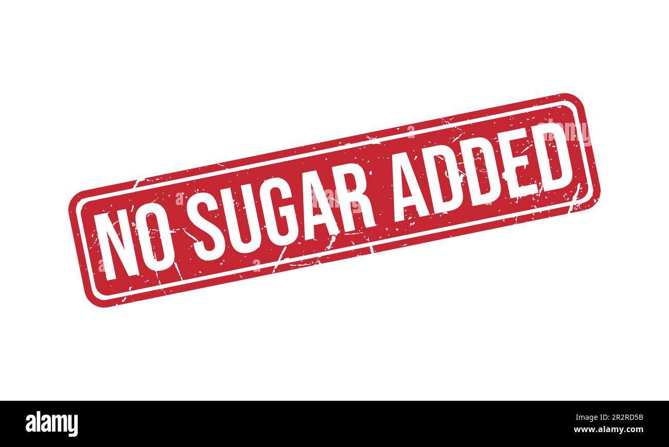 No Sugar added Rubber Stamp Seal Vector Stock Vector Image & Art - Alamy
