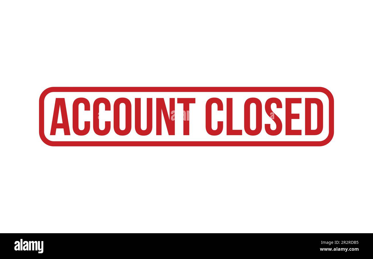 Account closed seal hi-res stock photography and images - Alamy