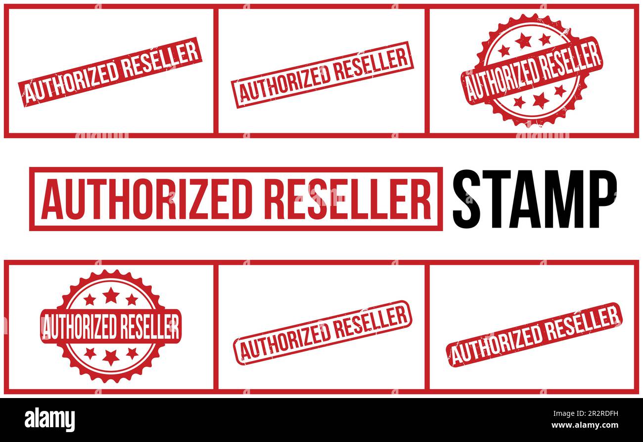 Authorized reseller rubber grunge stamp set vector Stock Vector Image ...