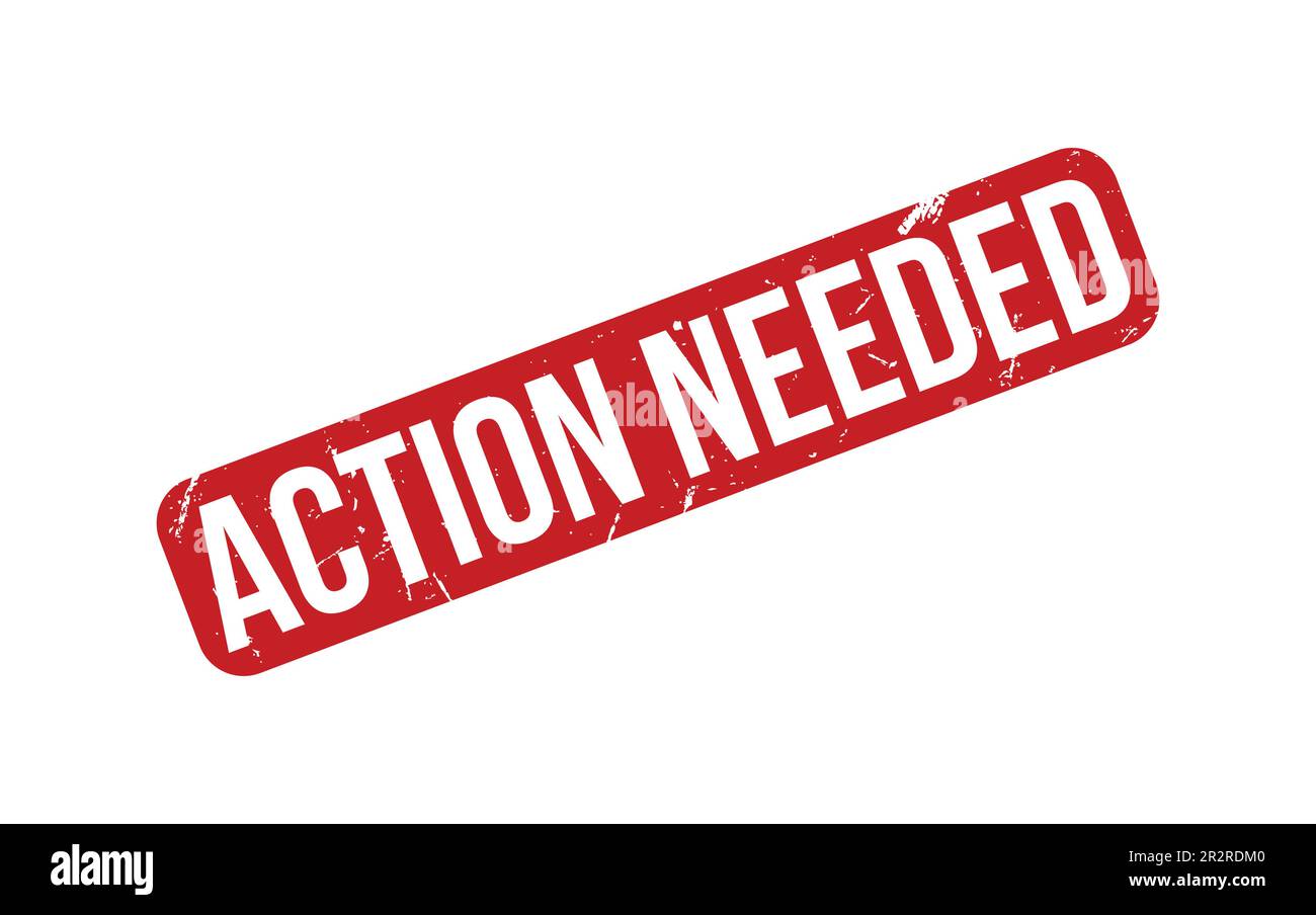 Action Needed Rubber Stamp Seal Vector Stock Vector Image & Art - Alamy