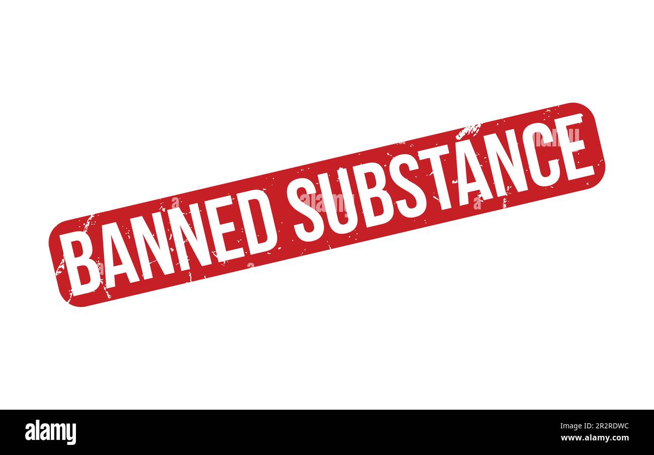 Banned substance rubber grunge stamp seal vector Stock Vector Image ...