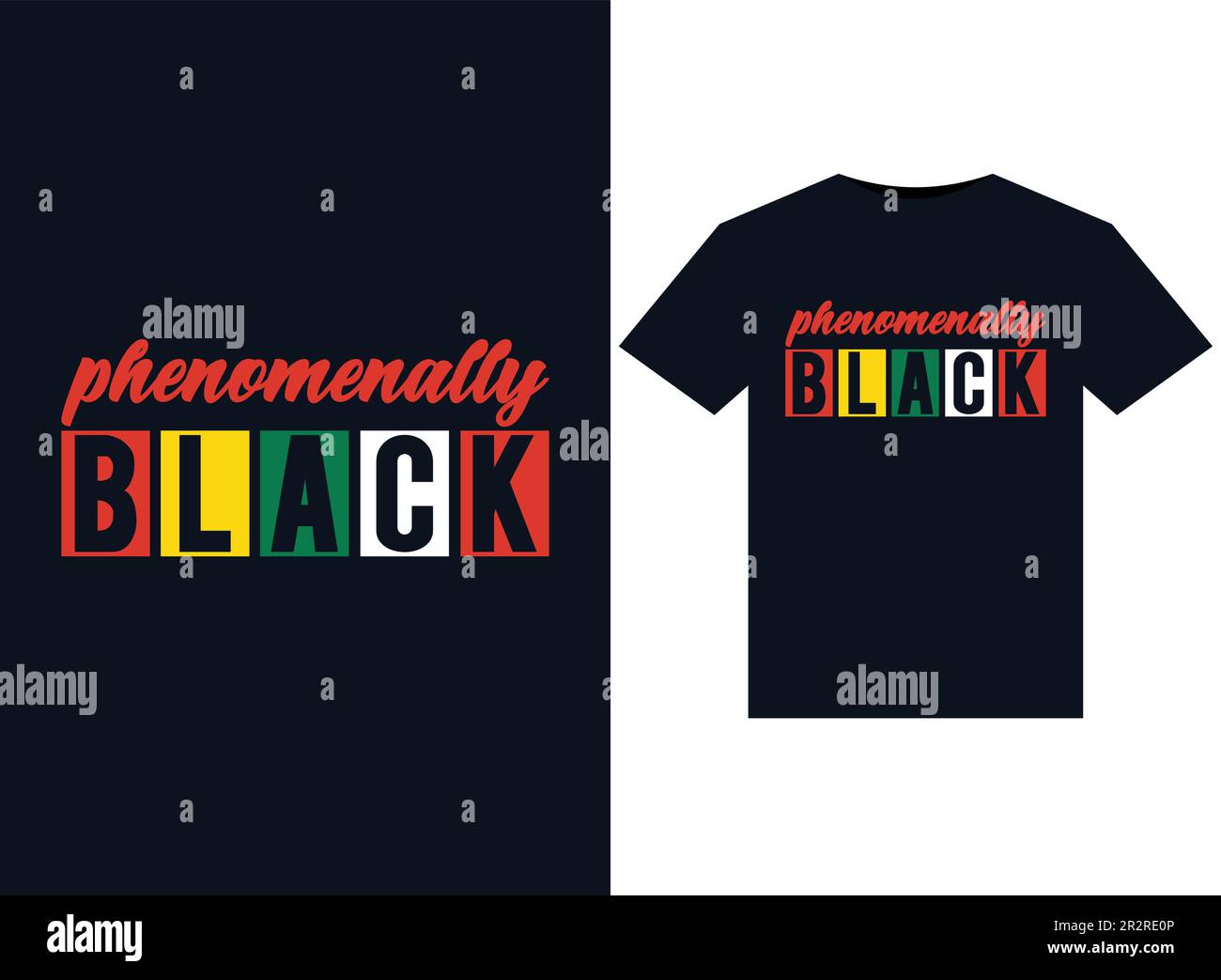 Phenomenally Black illustrations for print-ready T-Shirts design Stock ...