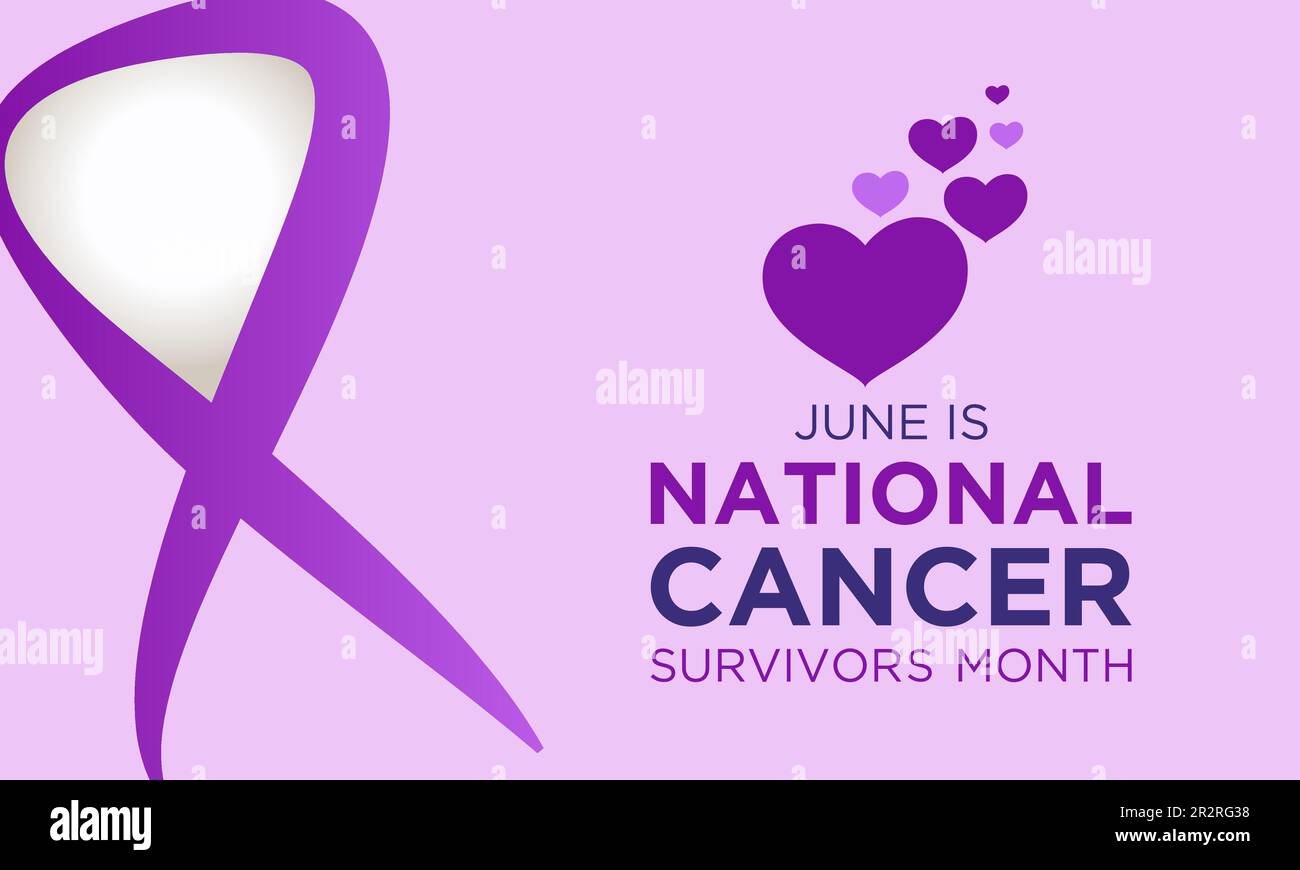 National cancer survivors month is observed every year in june. June is ...