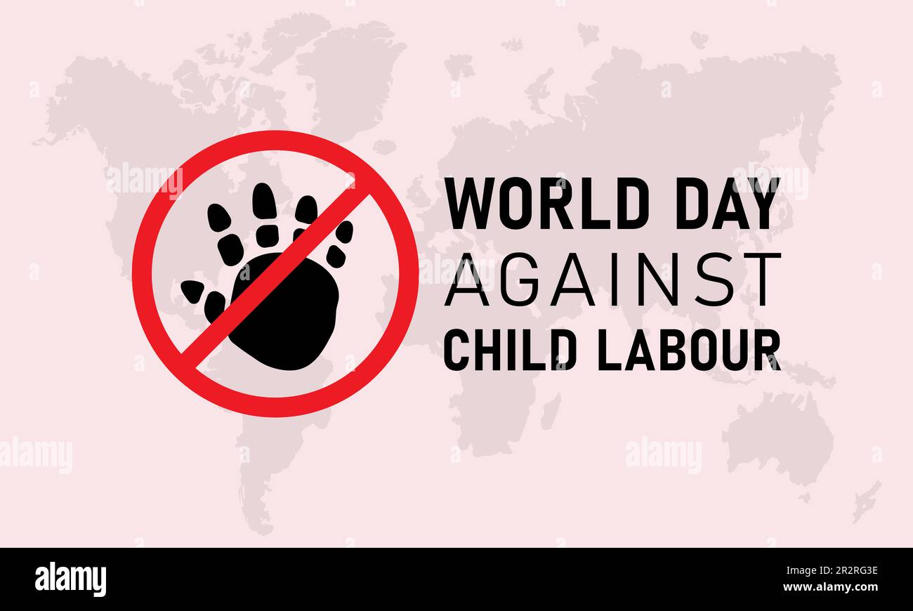 World day against child labour is observed every year in june 12 ...