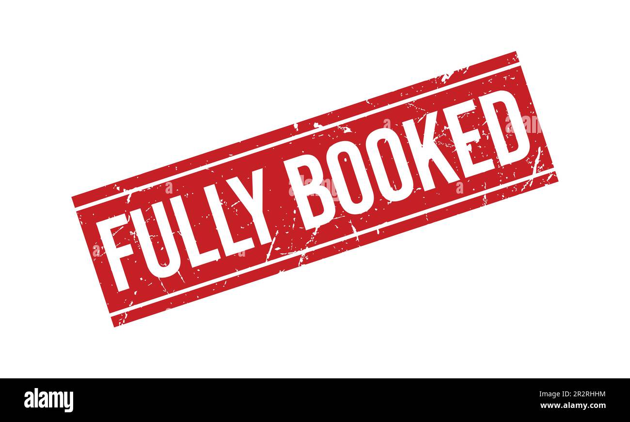 Fully Booked Rubber Stamp Seal Vector Stock Vector Image & Art - Alamy