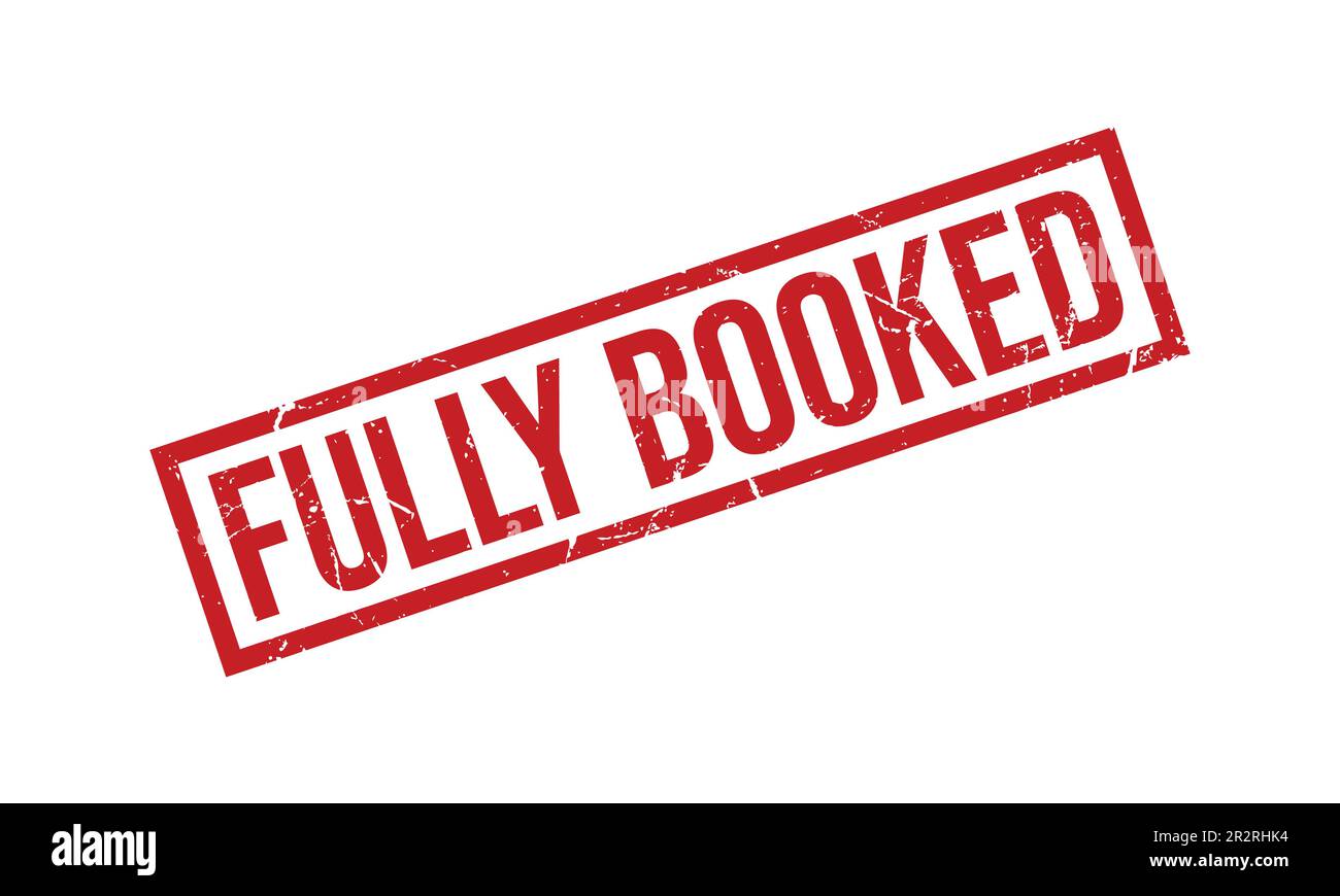 Fully Booked Rubber Stamp Seal Vector Stock Vector Image & Art - Alamy