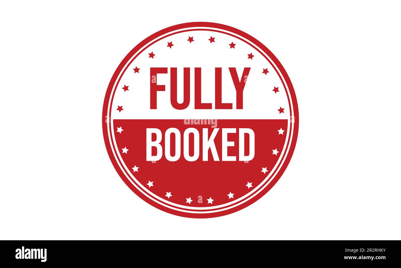 Fully Booked Rubber Stamp Seal Vector Stock Vector Image & Art - Alamy