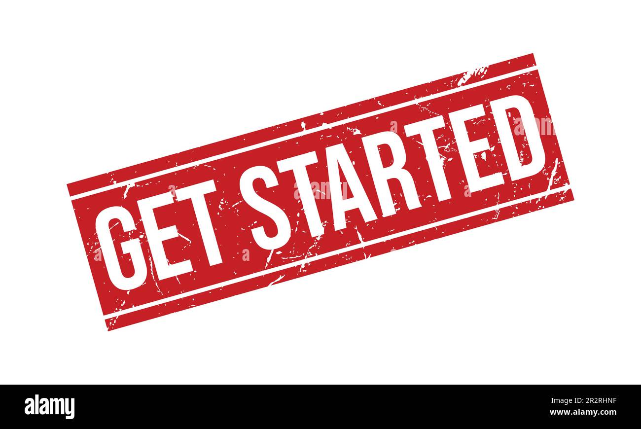 Get Started Rubber Stamp Seal Vector Stock Vector Image & Art - Alamy