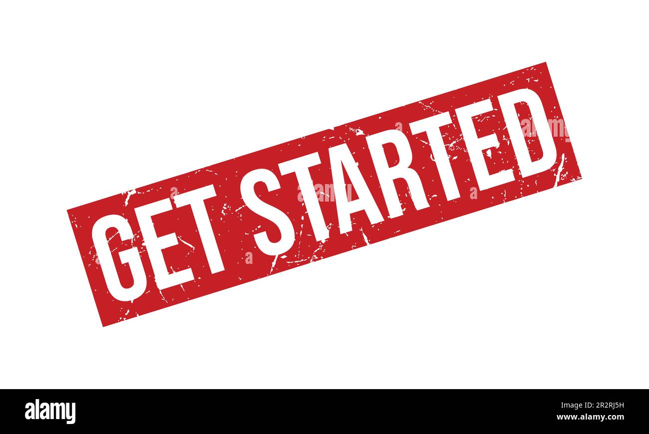 Get Started Rubber Stamp Seal Vector Stock Vector Image & Art - Alamy