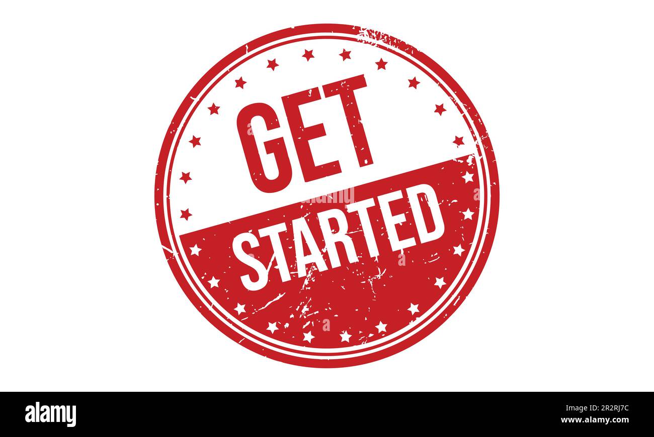 Get Started Rubber Stamp Seal Vector Stock Vector Image & Art - Alamy