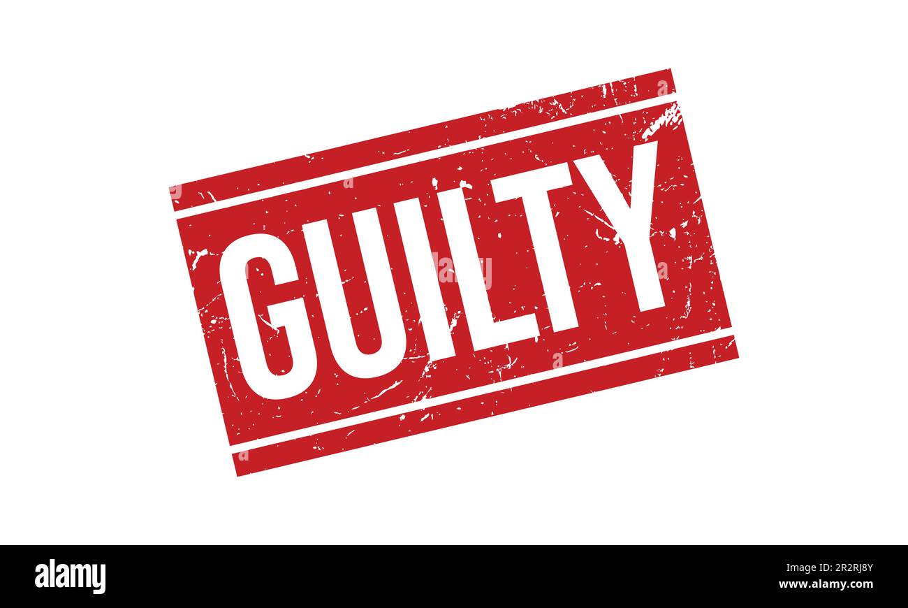 Guilty Rubber Stamp Seal Vector Stock Vector Image & Art - Alamy