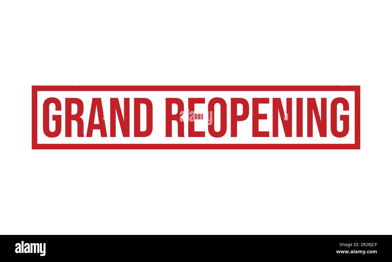 Grand reopening stamp hi-res stock photography and images - Alamy
