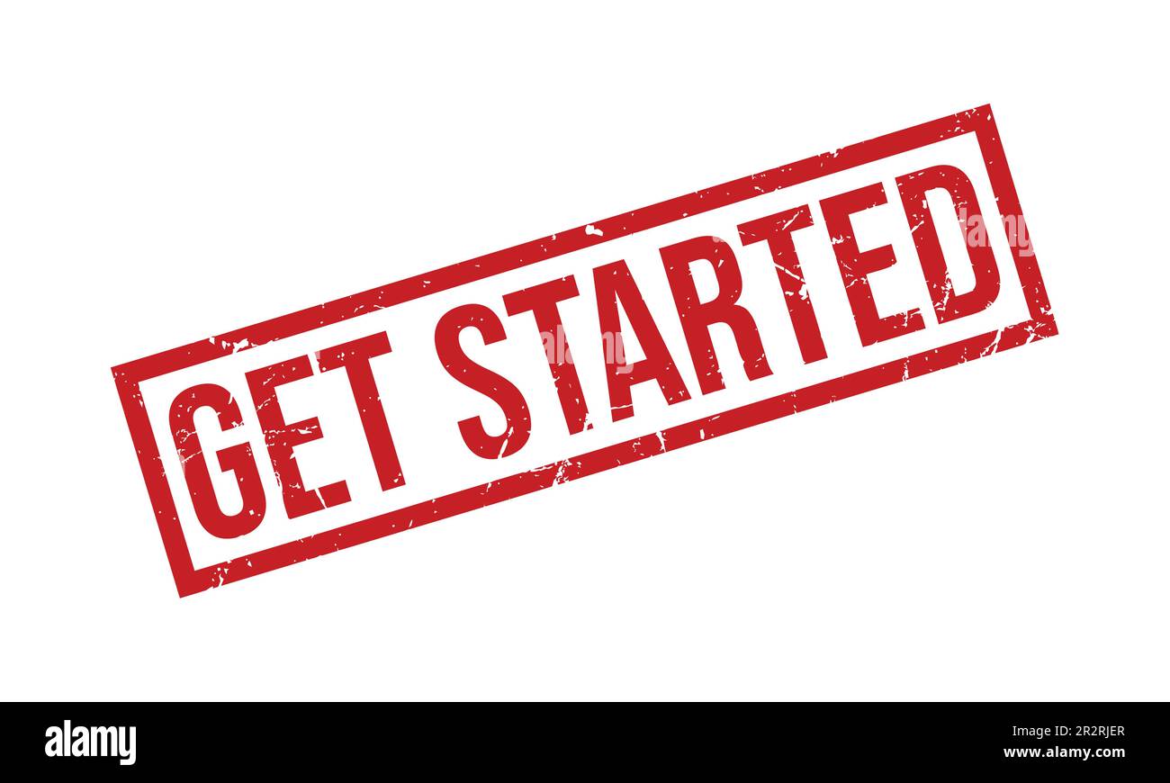 Get Started Rubber Stamp Seal Vector Stock Vector Image & Art - Alamy