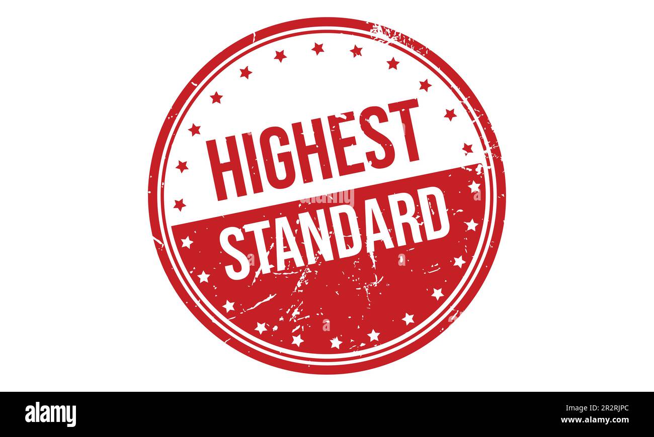 Highest Standard Rubber Stamp Seal Vector Stock Vector Image & Art - Alamy