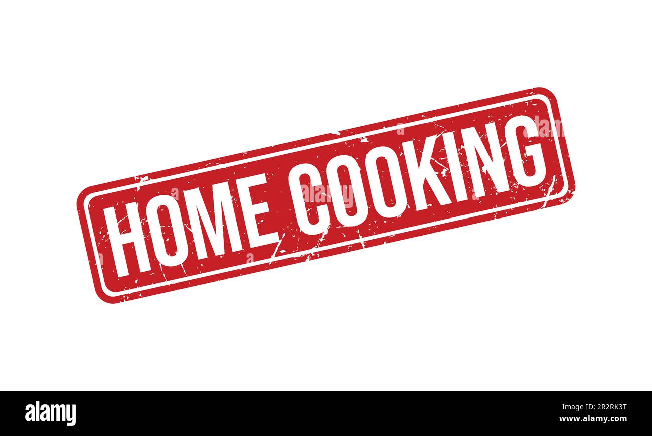 Home Cooking Rubber Stamp Seal Vector Stock Vector Image & Art - Alamy