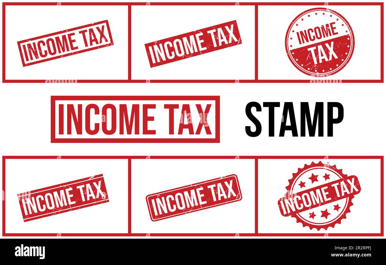 Income tax rubber stamp Stock Vector Images - Alamy