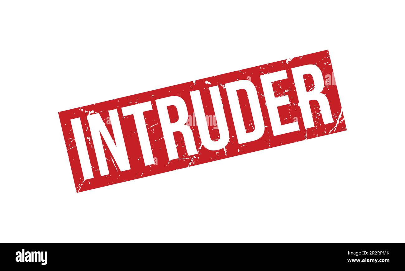 Intruder Rubber Stamp Seal Vector Stock Vector Image & Art - Alamy