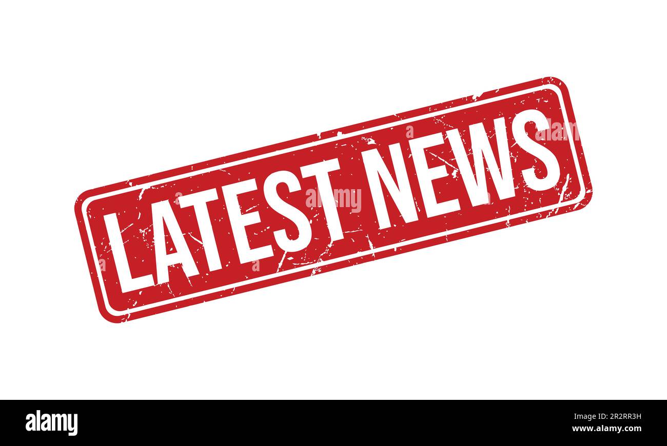Latest News Rubber Stamp Seal Vector Stock Vector Image & Art - Alamy