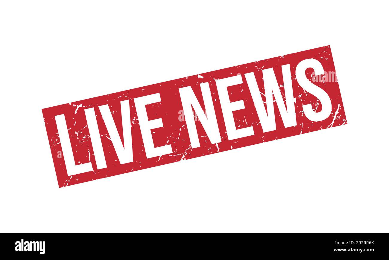 Live news rubber stamp hi-res stock photography and images - Alamy