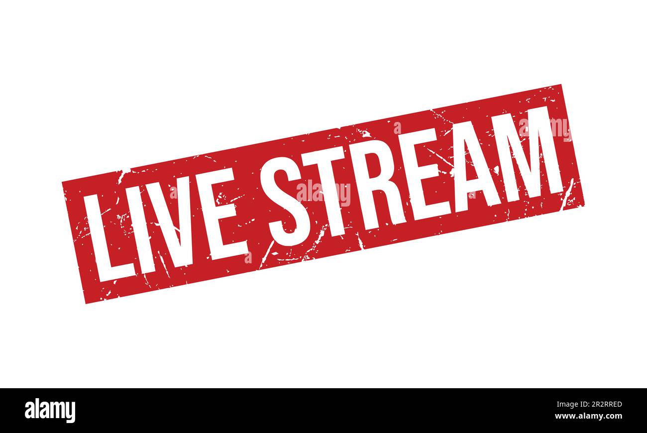 Live Stream Rubber Stamp Seal Vector Stock Vector Image & Art - Alamy