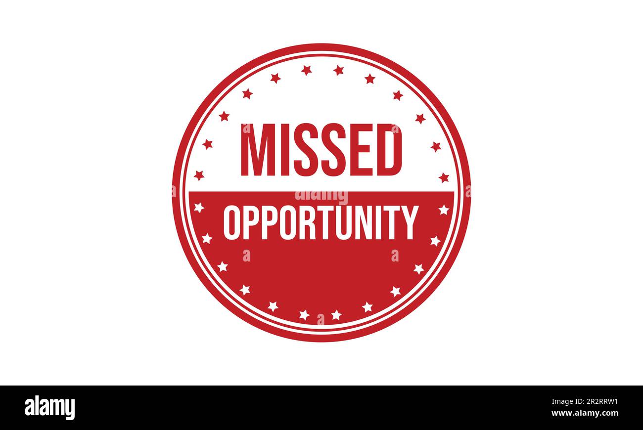 Missed Opportunity Rubber Stamp Seal Vector Stock Vector Image & Art ...