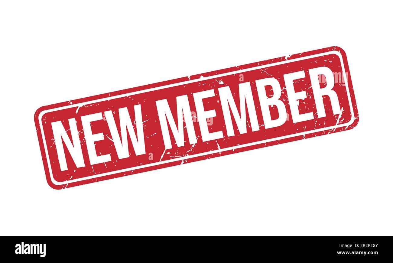 New Member Rubber Stamp Seal Vector Stock Vector Image & Art - Alamy