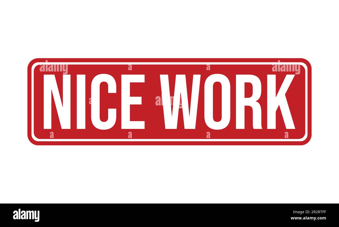 Nice work stamp Stock Vector Images - Alamy