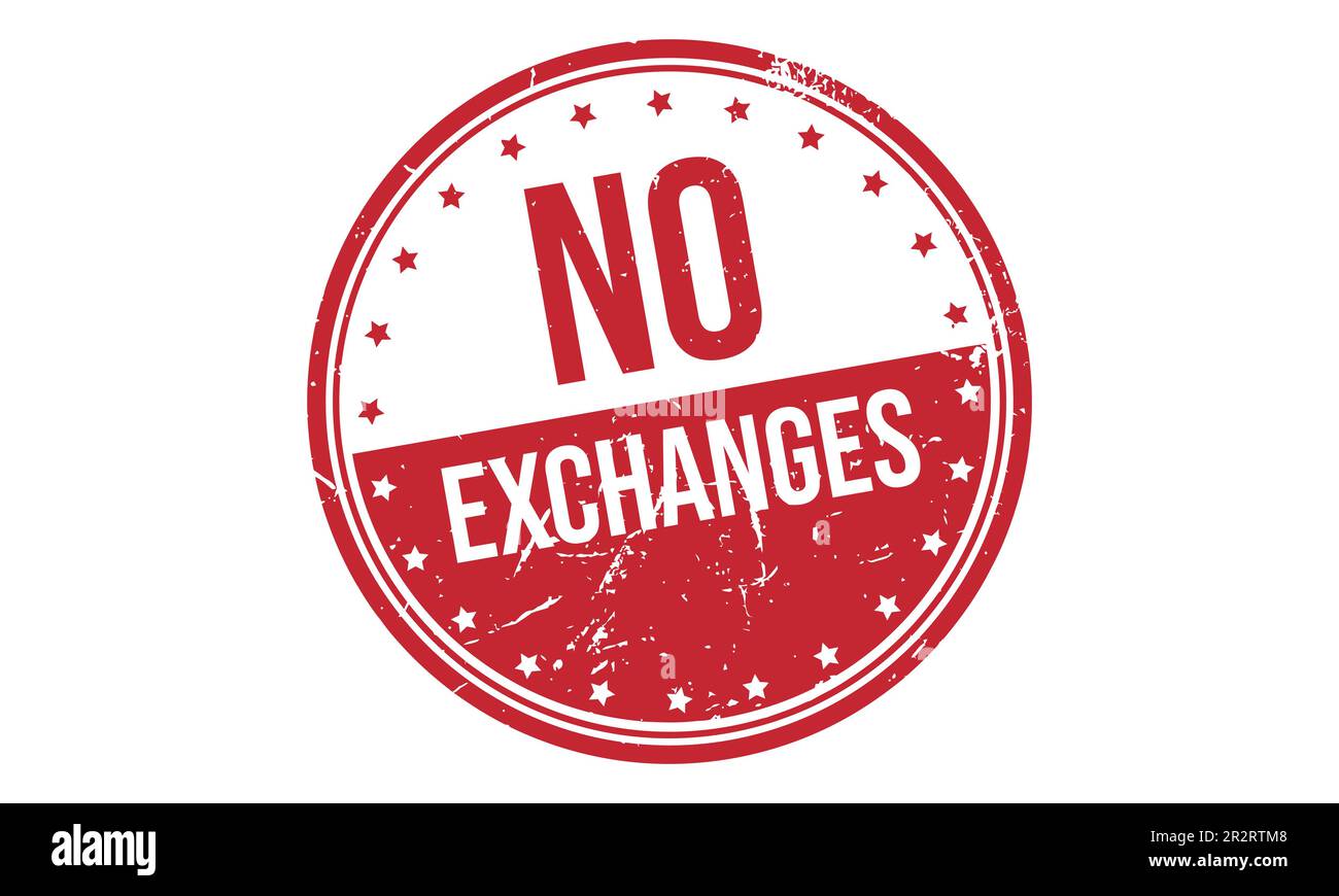 No exchanges seal hi-res stock photography and images - Alamy