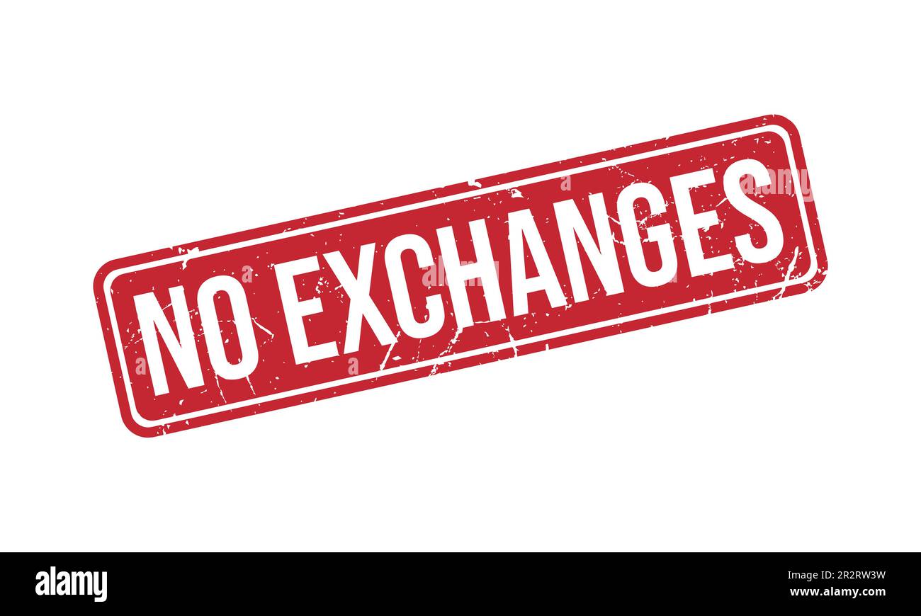 No exchanges seal hi-res stock photography and images - Alamy