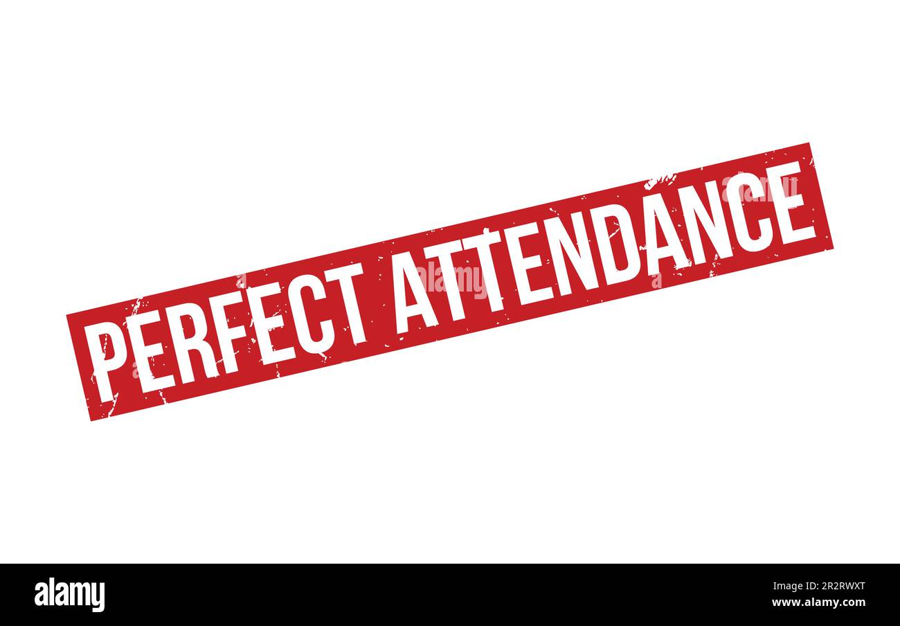 Perfect Attendance Rubber Stamp Seal Vector Stock Vector Image & Art ...
