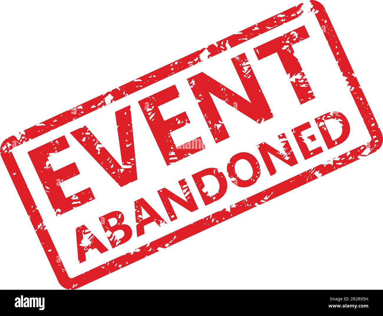 Event abandoned mark rubber stamp for banner poster announcement. Vector illustration ...