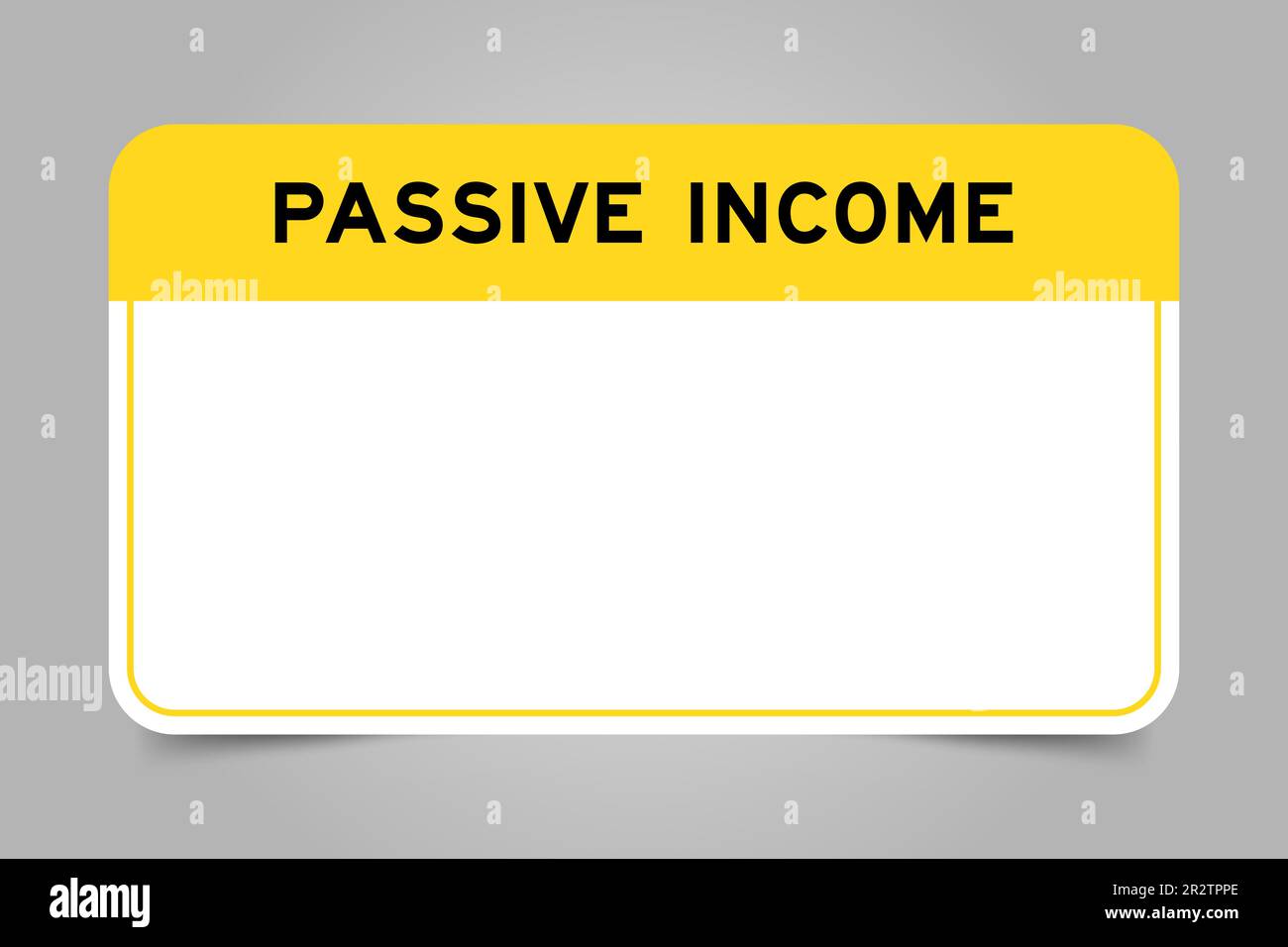 Label banner that have yellow headline with word passive income and ...