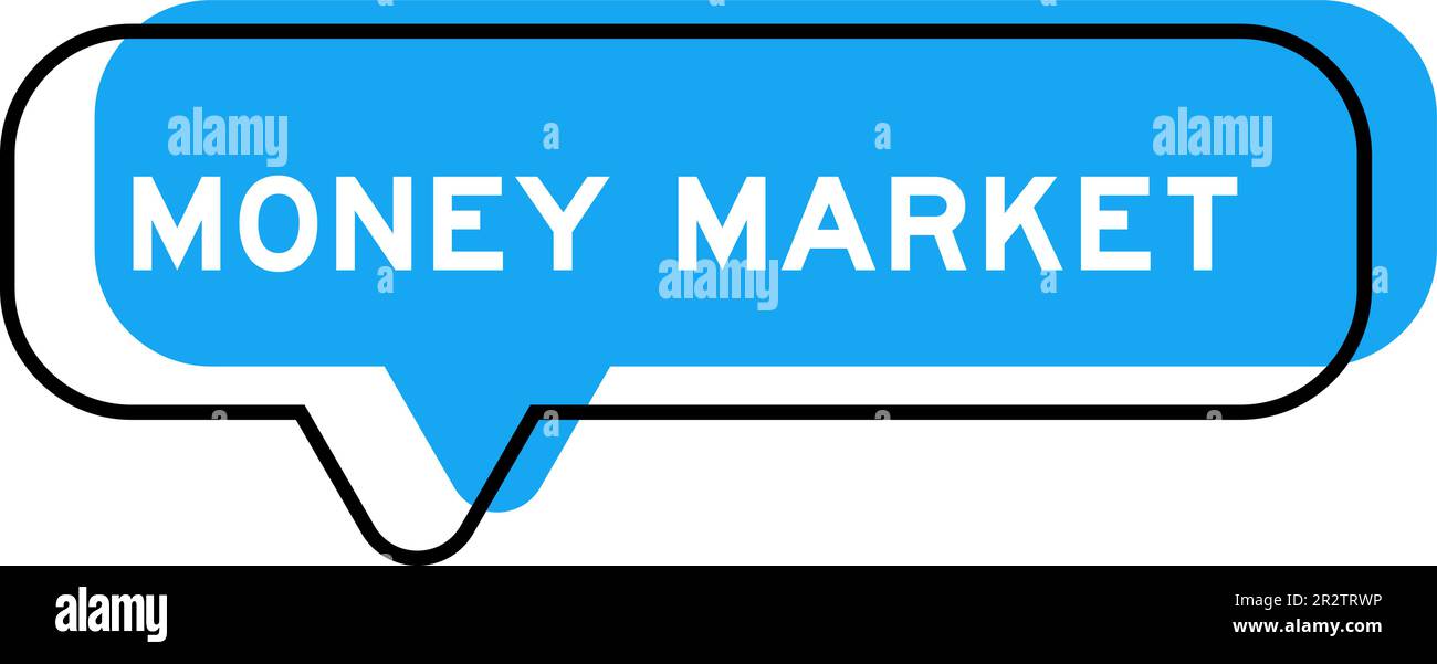 Speech banner and blue shade with word money market on white background ...