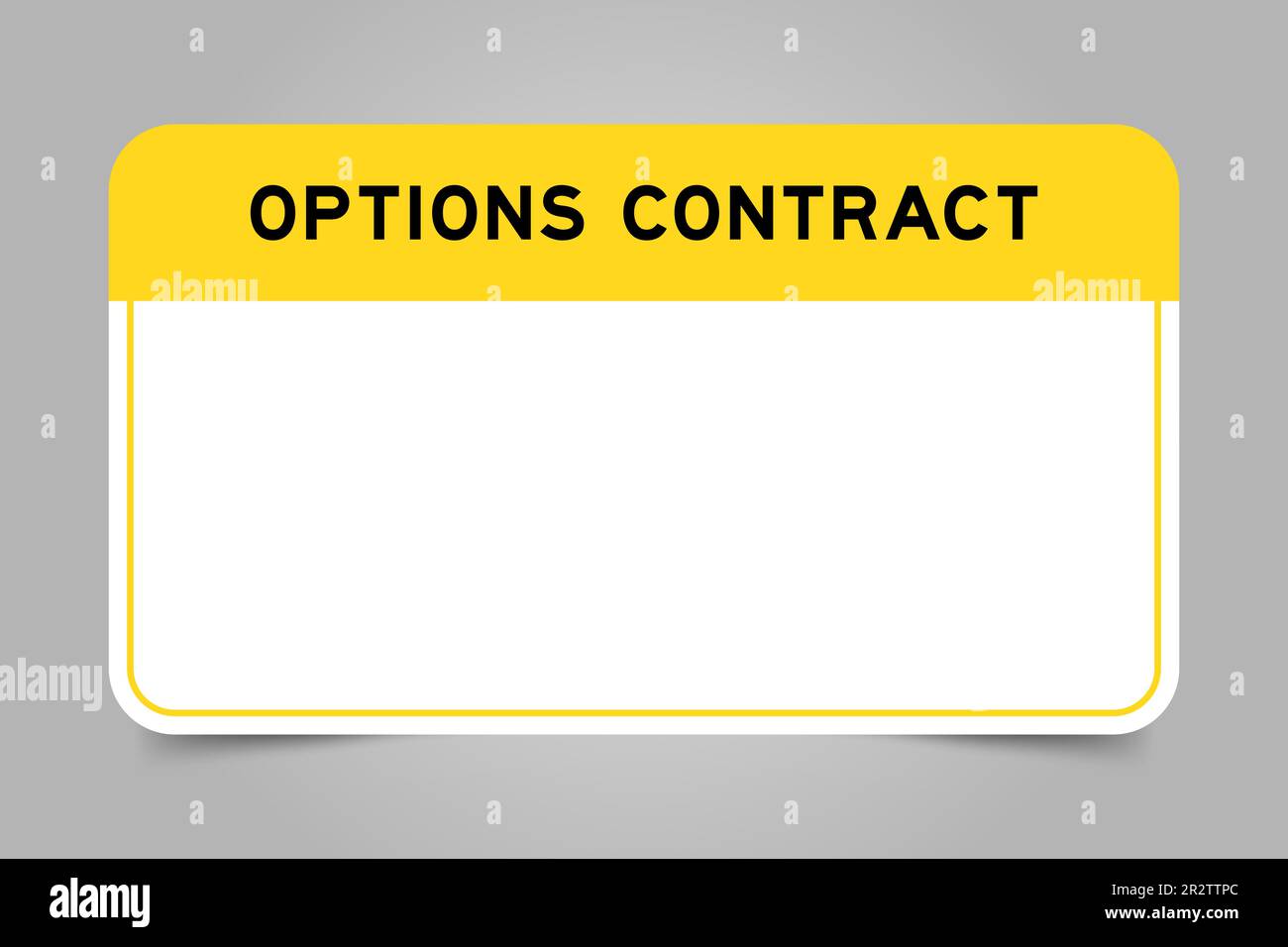 Label banner that have yellow headline with word options contract and ...