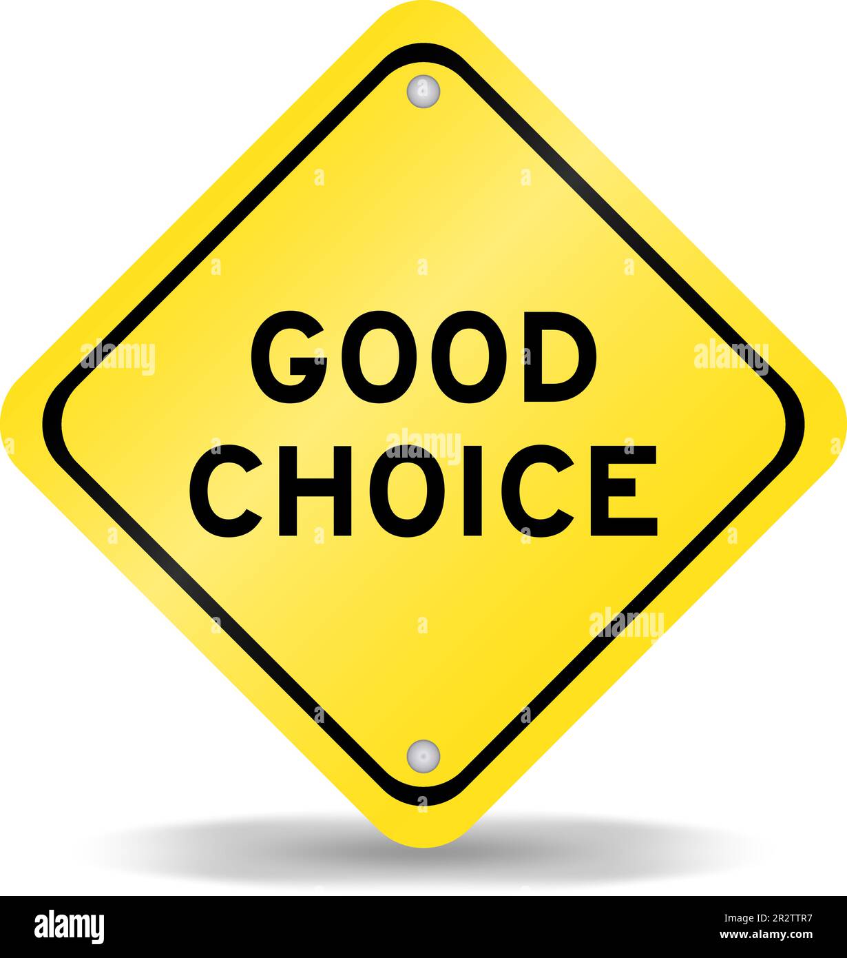 Yellow color transportation sign with word good choice on white ...