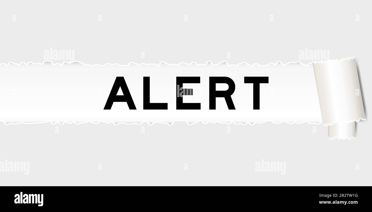 Ripped gray paper background that have word alert under torn part Stock ...