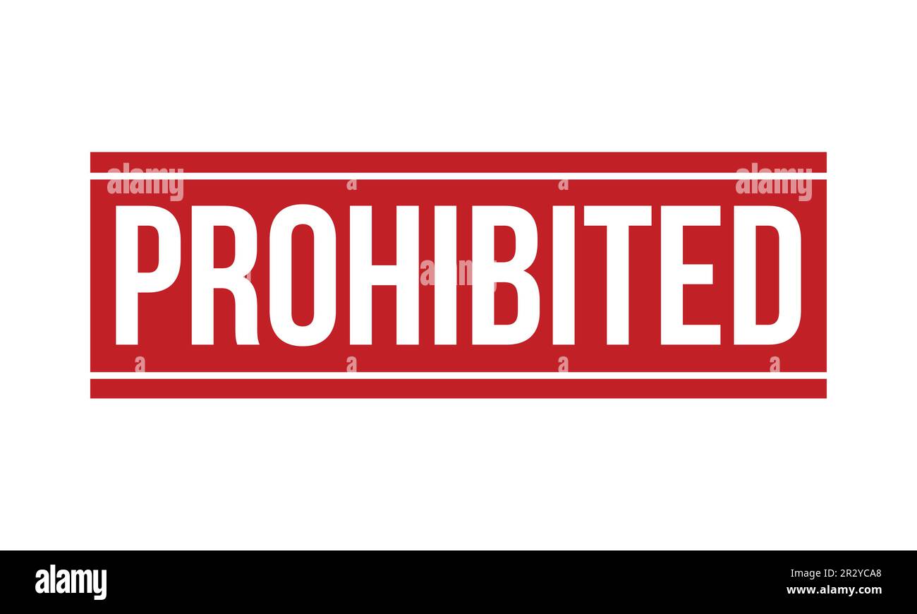 Prohibited Rubber Stamp Seal Vector Stock Vector Image & Art - Alamy